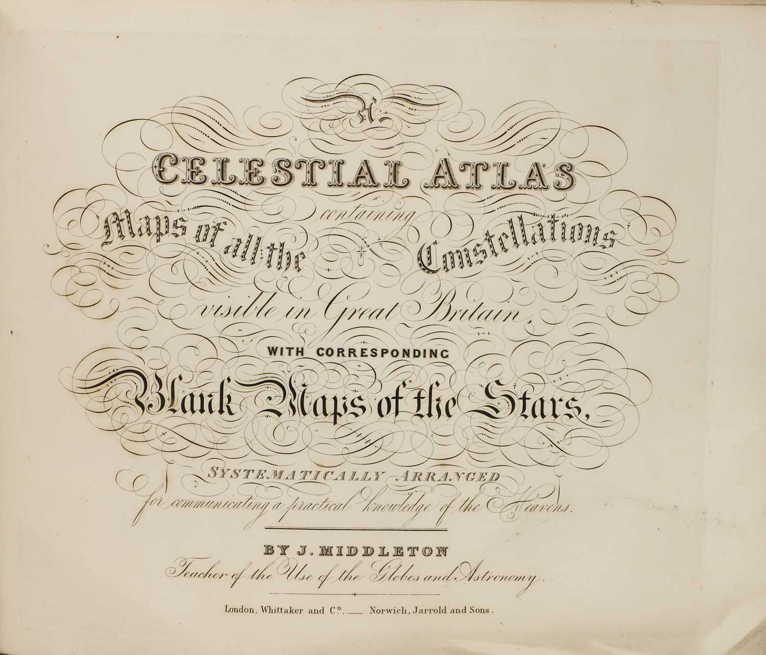 Lot 18 - MIDDLETON, J: CELESTIAL ATLAS,